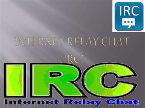 Internet Relay Chat Irc