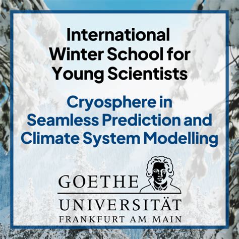 International Winter School For Young Scientists Cryosphere In