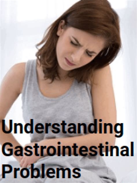 Understanding Gastrointestinal Problems Ameritus