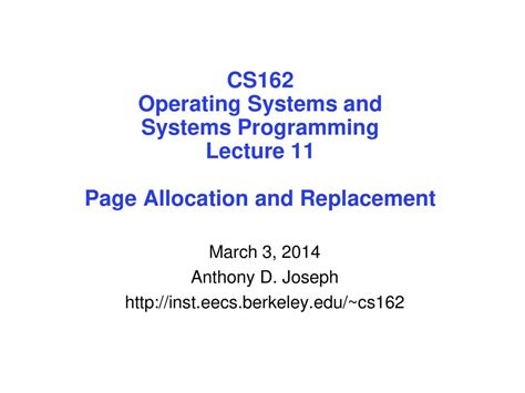 March 3 2014 Anthony D Joseph Cs162 Operating Systems And Systems Programming Lecture 11 Page
