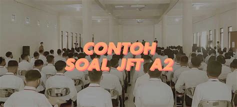 Update Latihan Soal Jft Basic A2 Nihongoenak