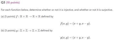 Solved For Each Function Below Determine Whether Or Not It Chegg