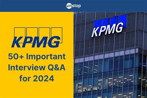 50 Kpmg Interview Questions And Answers 2025 Unstop