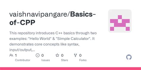 Github Vaishnavipangarebasics Of Cpp This Repository Introduces C Basics Through Two