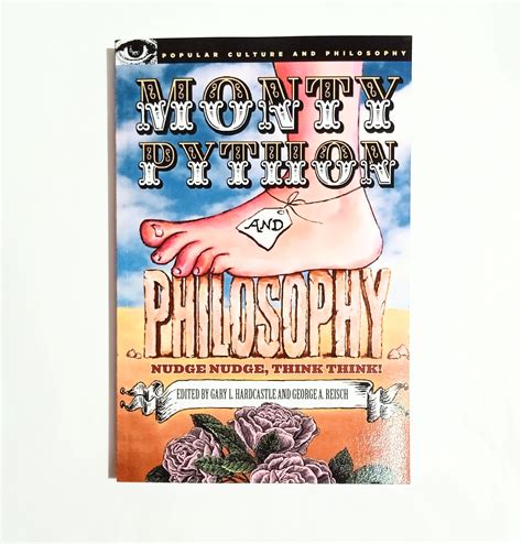 Monty Python And Philosophy Nudge Nudge Think Think La Llama Store
