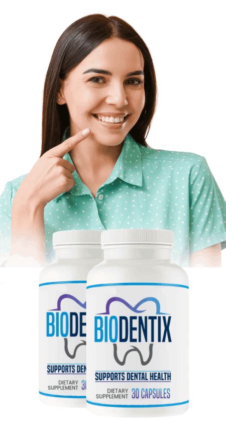 Biodentix Official Website Natural Oral Care Supplement