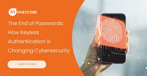 From Passwords To Biometrics The Evolution Of Cybersecurity In The Digital Age