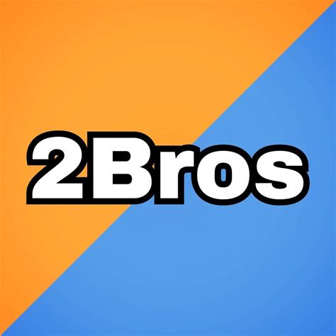 2 Bros Youtube