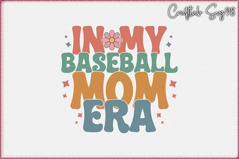 In My Baseball Mom Era Graphic By Craftlab98 · Creative Fabrica