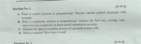 Solved Question No A What Is Control Structure Chegg