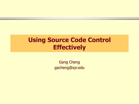PPT Using Source Code Control Effectively PowerPoint Presentation Free Download ID