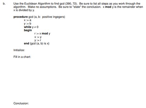 Solved Use The Euclidean Algorithm To Find Gcd 390 72 Be