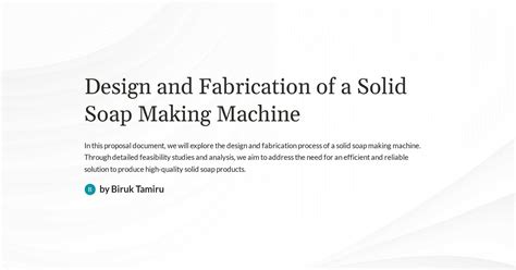 Design And Fabrication Of A Solid Soap Making Machine