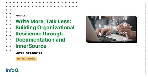 Write More Talk Less Building Organizational Resilience Through Documentation And Innersource