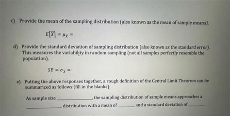 Solved C Provide The Mean Of The Sampling Distribution