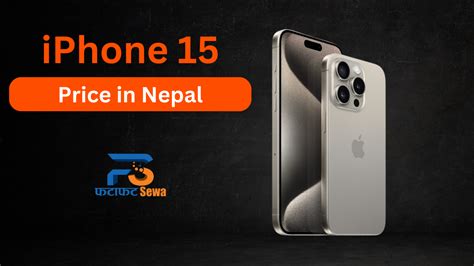 IPhone 15 Price In Nepal Specs Availability EMI Plans
