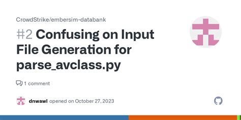 Confusing On Input File Generation For Parseavclasspy · Issue 2 · Crowdstrikeembersim