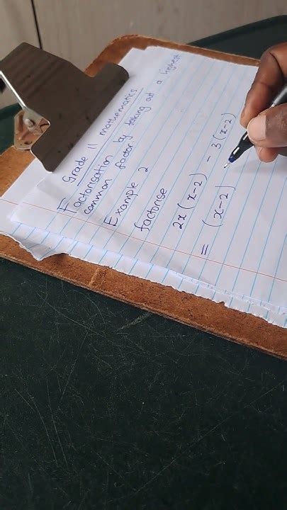 Grade 11 Mathematics Factorisation By Taking Out A Highest Common