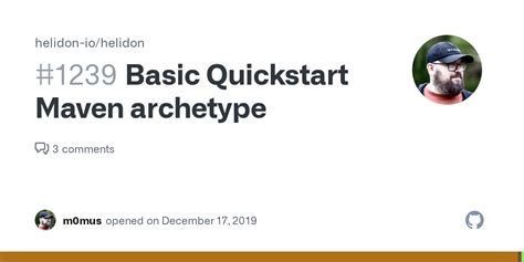 Basic Quickstart Maven Archetype · Issue 1239 · Helidon Io Helidon