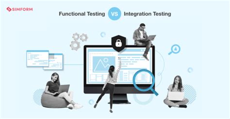 Functional Testing Vs Integration Testing A Detailed Guide On The Differences