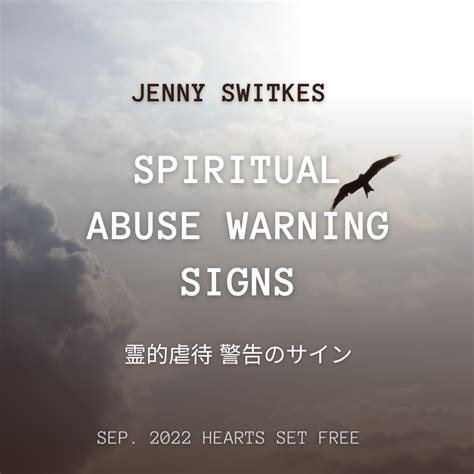 Spiritual Abuse Warning Signs－dr Jenny Switkes Soul Care Ministry