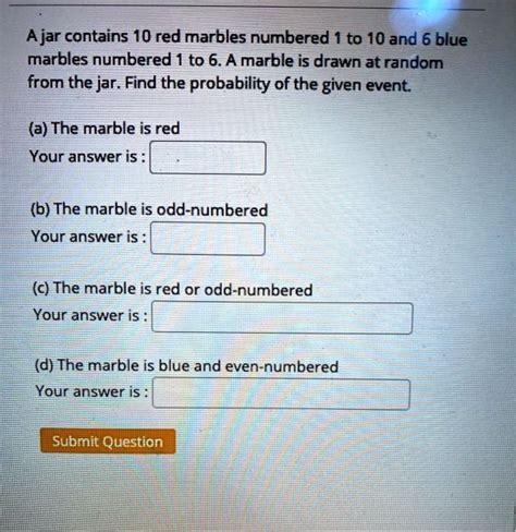 Solved A Jar Contains 10 Red Marbles Numbered 1 To 10 And 6 Blue