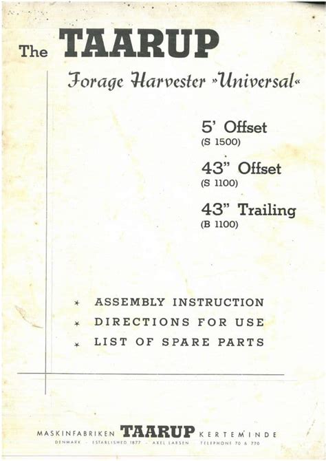 taarup forage harvester universal 5ft offset 43in offset and trailing operators manual and parts manual
