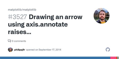 Drawing An Arrow Using Axis Annotate Raises DeprecationWarning Issue Matplotlib