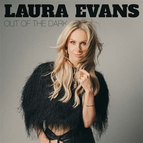 Laura Evans Out Of The Dark Album Review Forget The Myths About The
