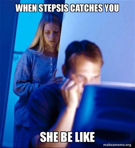 Stepsis