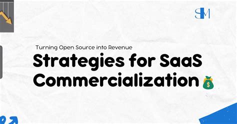monetizing open source a complete guide to saas commercialization