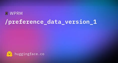wprm preference data version 1 · datasets at hugging face
