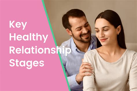 Healthy Relationship Stages Key Phases Explained