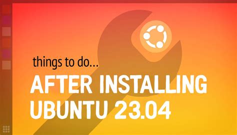 Things To Do After Installing Ubuntu OMG Ubuntu