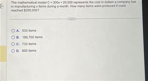 Solved The Mathematical Model C300x20000 ﻿represents The