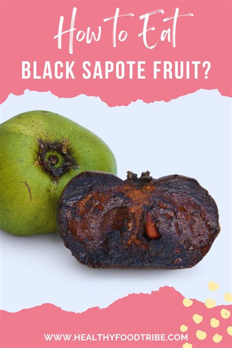 What Is Black Sapote Fruit And How Do You Eat It In 2025 Sapote