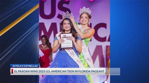 Estellas Estrellas El Paso Teen Wins 2025 Us American Teen Ktsm 9