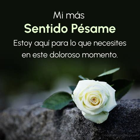 Mensajes De Condolencias Por La Perdida De Un Ser Querido