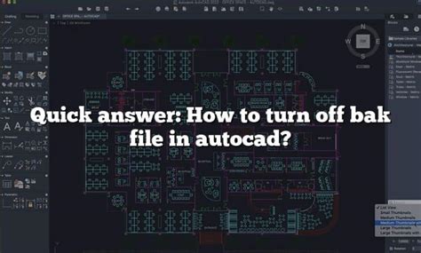 Quick Answer How To Turn Off Bak File In Autocad