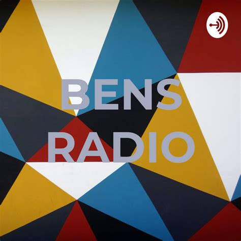 Bens Radio Podcast On Spotify