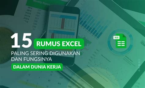 15 Rumus Excel Paling Sering Digunakan Dan Fungsinya Dalam Dunia Kerja