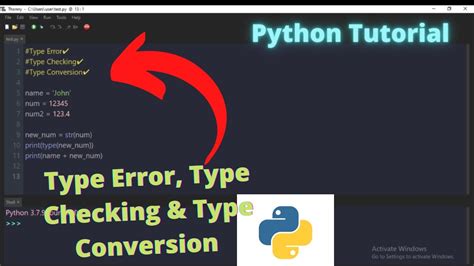 Type Error Type Checking And Type Conversion Python Tutorial Youtube
