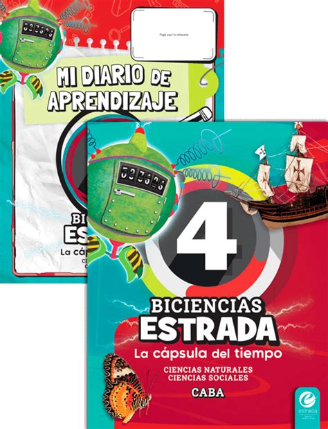 Biciencias Estrada La Cápsula Del Tiempo Caba Segundo Ciclo