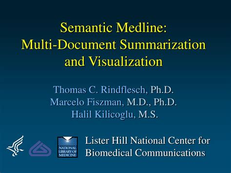 Ppt Semantic Medline Multi Document Summarization And Visualization