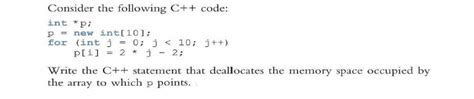 Solved Consider The Following C Code Write The C Chegg