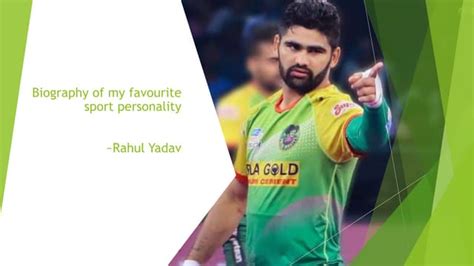 Pradeep Narwal My Favorite Sports Man Pptx