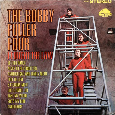 The Bobby Fuller Four I Fought The Law 19662013