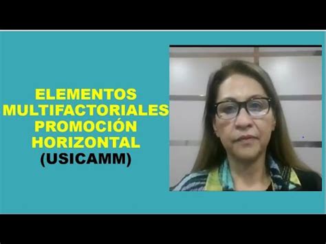 Soy Docente Elementos Multifactoriales PromociÓn Horizontal Usicamm