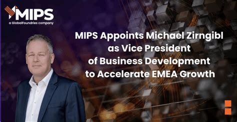 Globalfoundries To Acquire Mips To Accelerate Ai And Compute Capabilities Mips