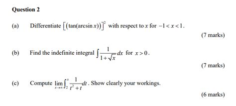 Solved Question 2 A Differentiate Tanarcsin X With
